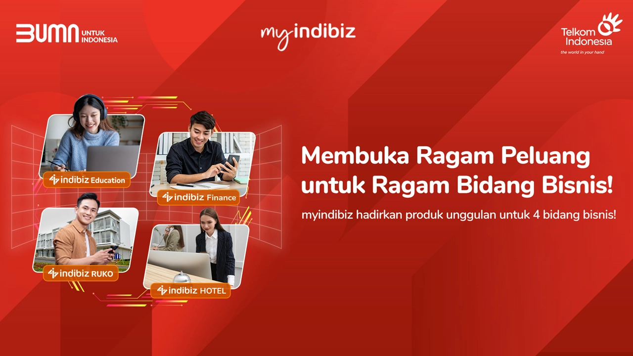 Resmi, myindibiz Hadirkan Ragam Solusi untuk 4 Bidang Bisnis! Resmi, myindibiz Hadirkan Ragam Solusi untuk 4 Bidang Bisnis!